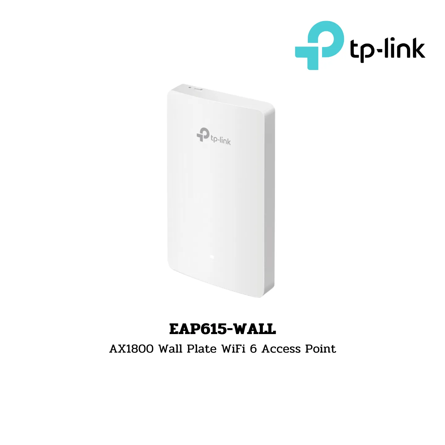 Access Point TP-Link รุ่น EAP615-WALL ตัวแทนจำหน่าย TP-Link ราคา ขาย ...